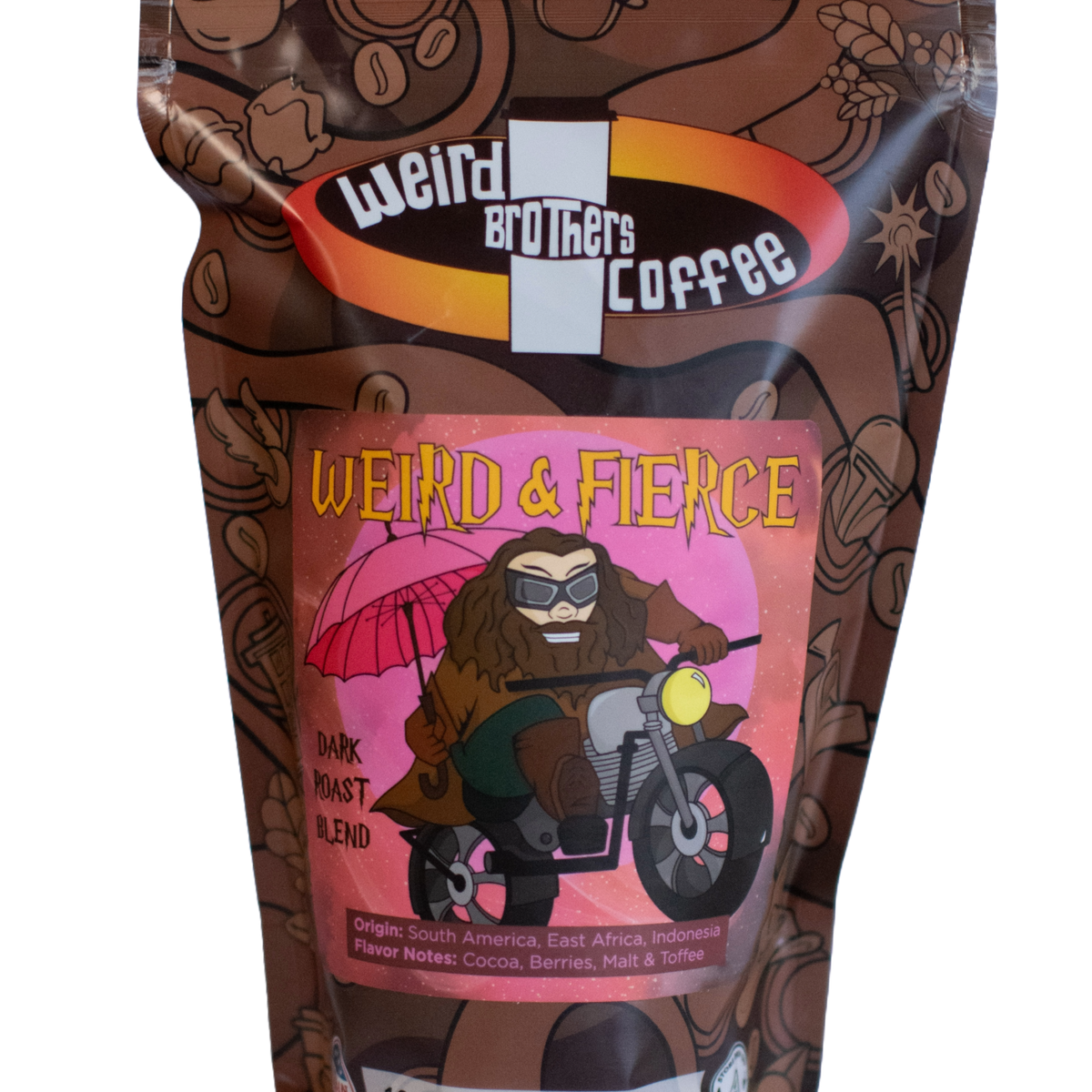 Weird & Fierce – Weird Brothers Coffee